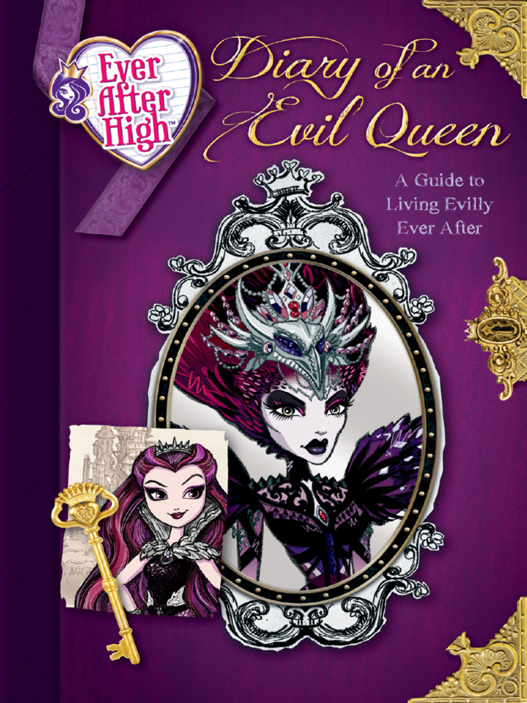 Diary of An Evil Queen - A Guide To Living Evilly Ever After | PDF ...