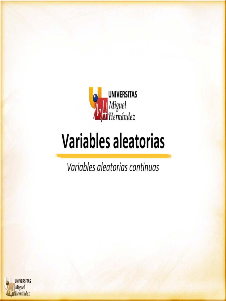 Unidad 3 - 2 - Variables Aleatorias - Variables Aleatorias Continuas GT ...