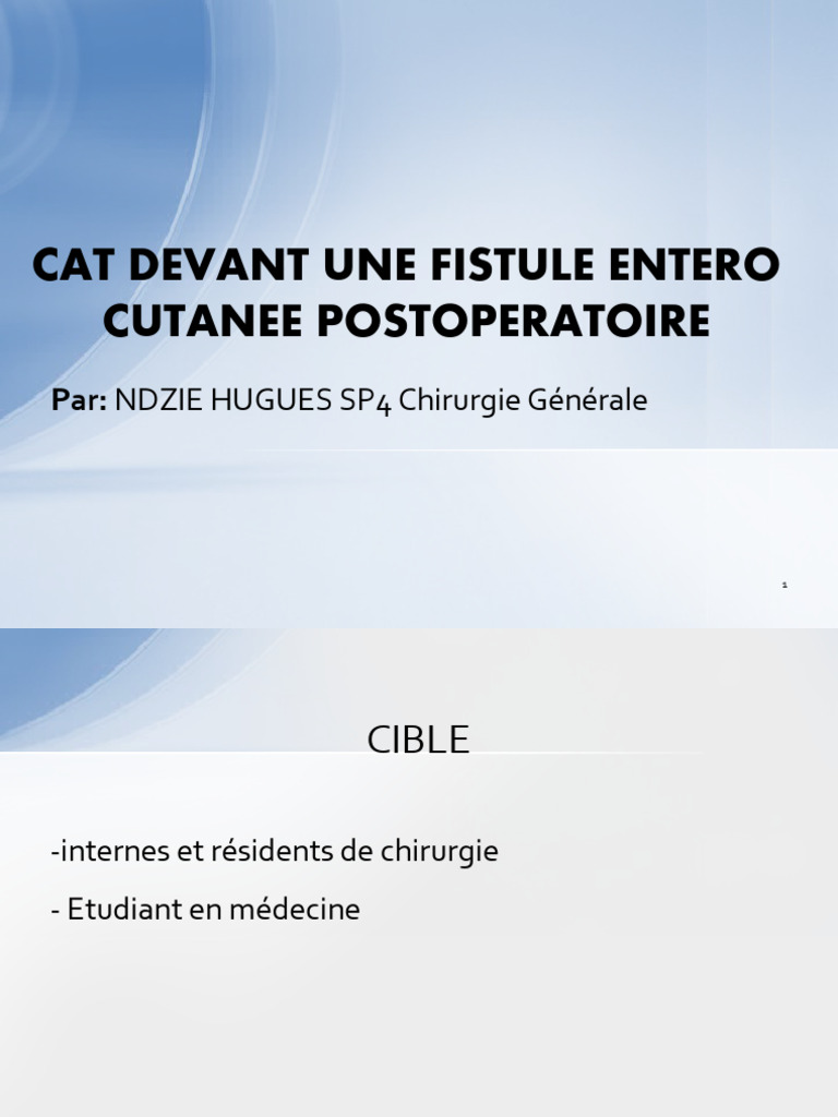 Gestion des fistules entéro-cutanées | PDF