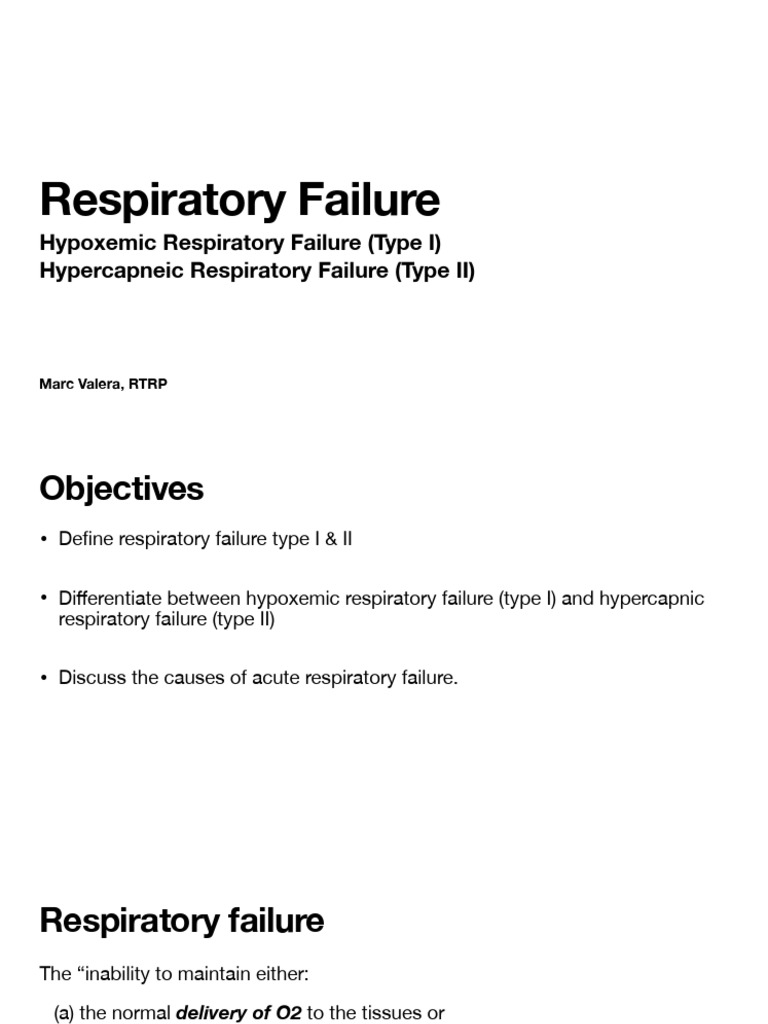 Understanding Respiratory Failure Types | PDF | Respiratory System ...