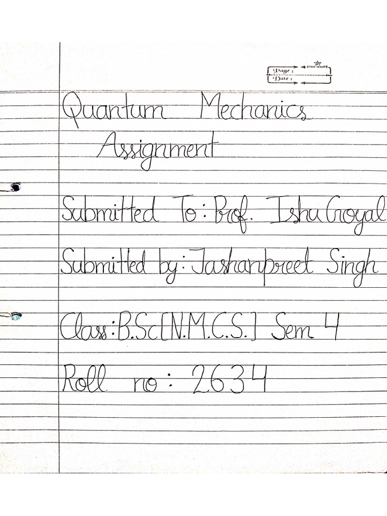 Quantum Mechanics Assignment | PDF Quantum Mechanics Assignment | PDF