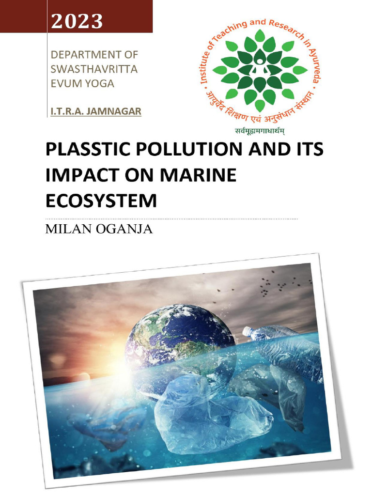 Plastic Pollution Impact On Marin Life | PDF | Plastic | Pollution