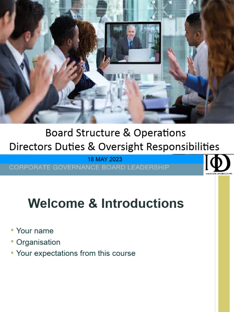 Board Structure & Operations, Director Duties and Oversight Roles MAY ...