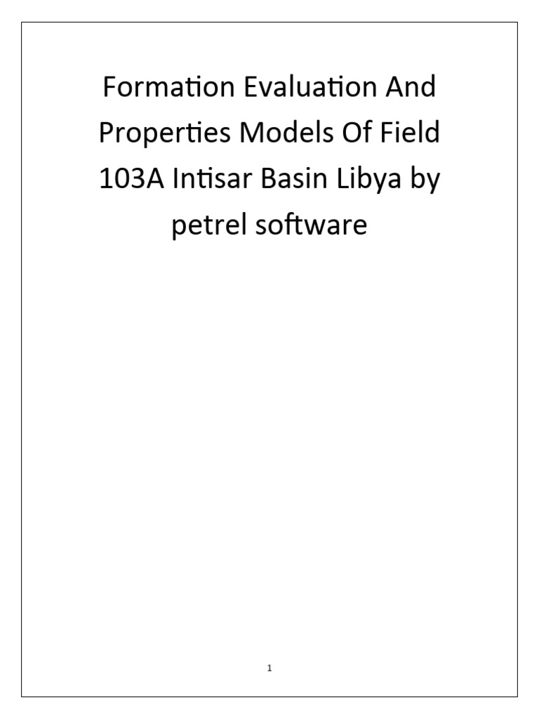 Formation Evaluation and Properties Models of 103a Field Sirt Basin | Download Free PDF ...
