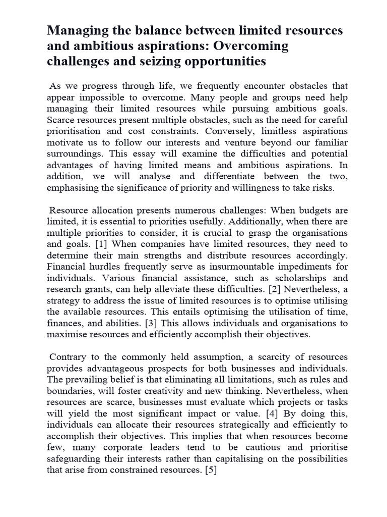 Managing The Balance Between Limited Resources and Ambitious ...