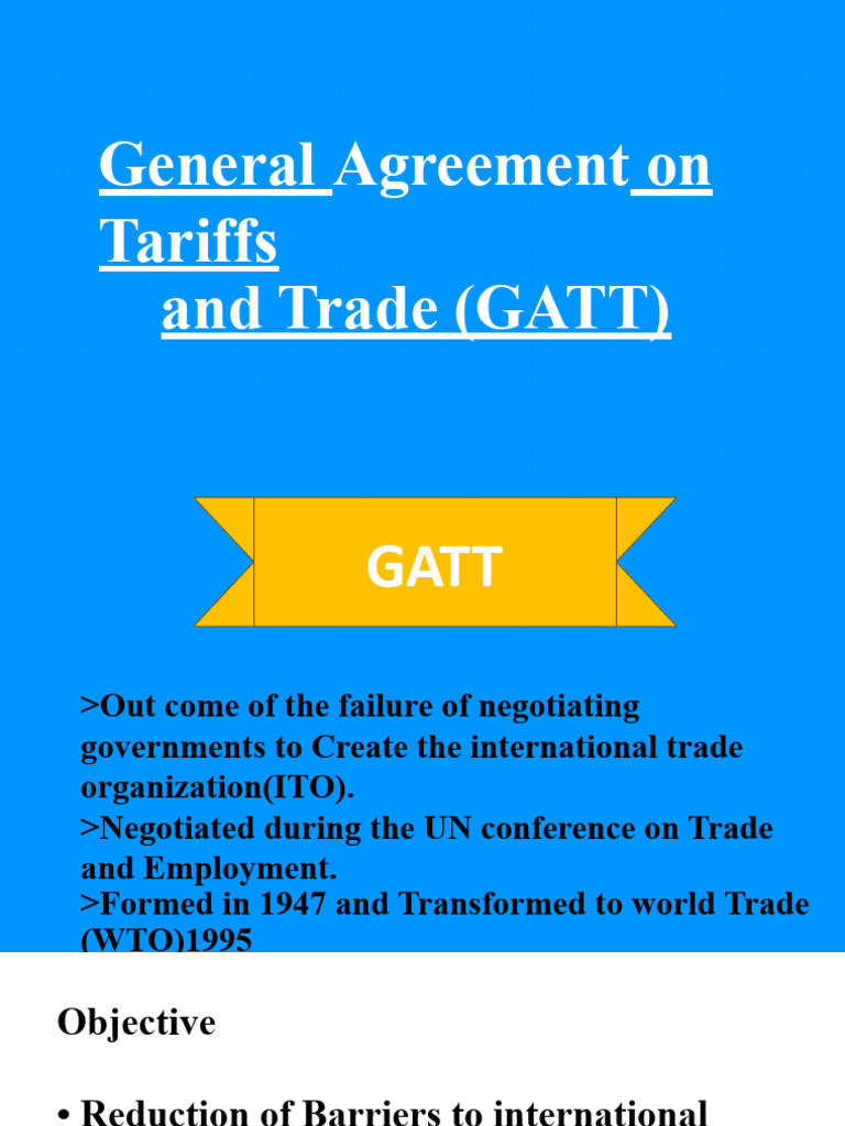General Agreement On Tariffs and Trade (GATT) | PDF | General Agreement On Tariffs And Trade ...
