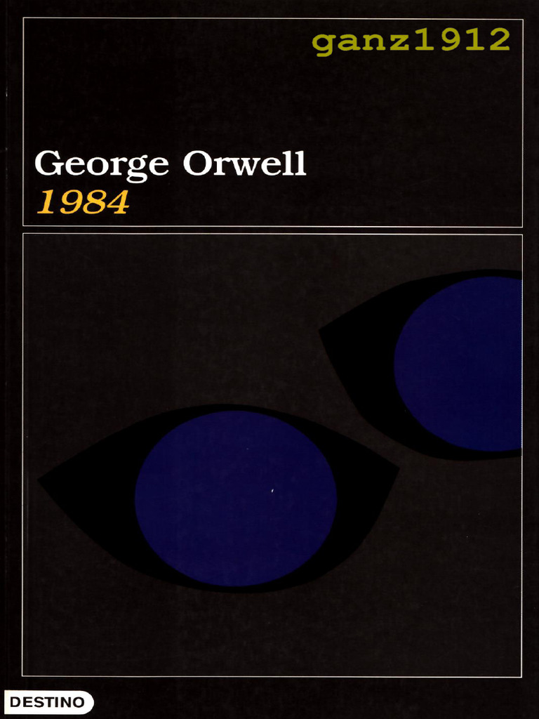 Libro - Orwell, George 1 - 1984 | PDF