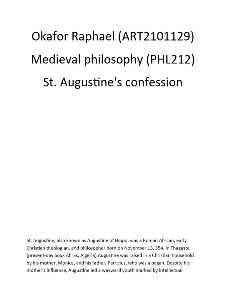 Okafor Raphael (ART2101129) Medieval Philosophy (PHL212) St. Augustine's Confession | PDF