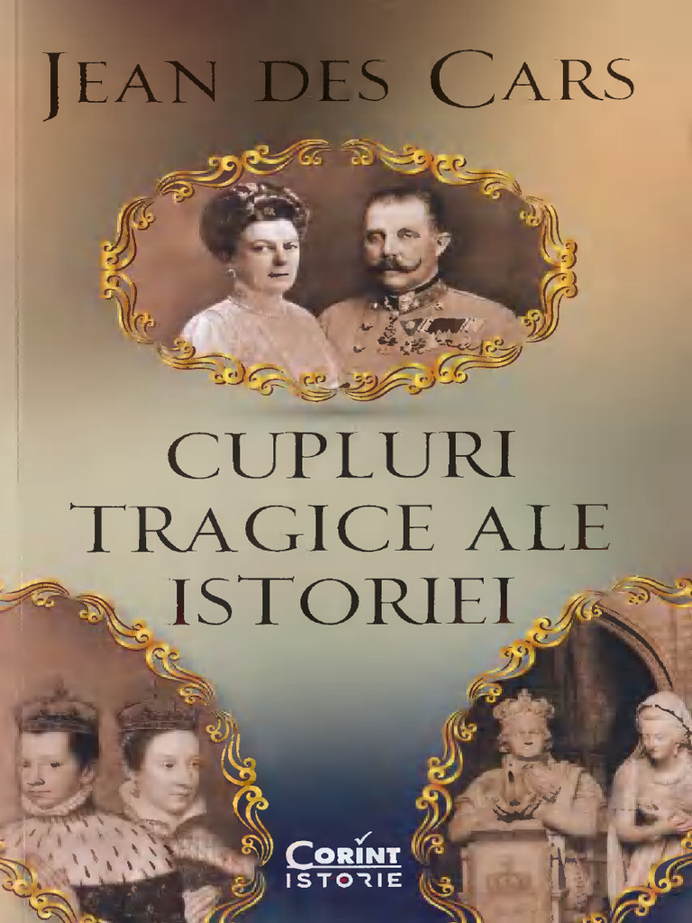 Jean Des Cars - Cupluri Tragice Ale Istoriei (Scan) | PDF