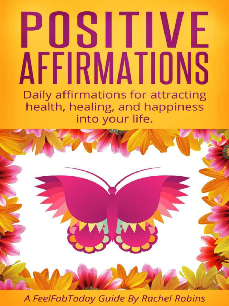 Positive Affirmations (Rachel Robins) (Z-Library) | PDF | Thought ...