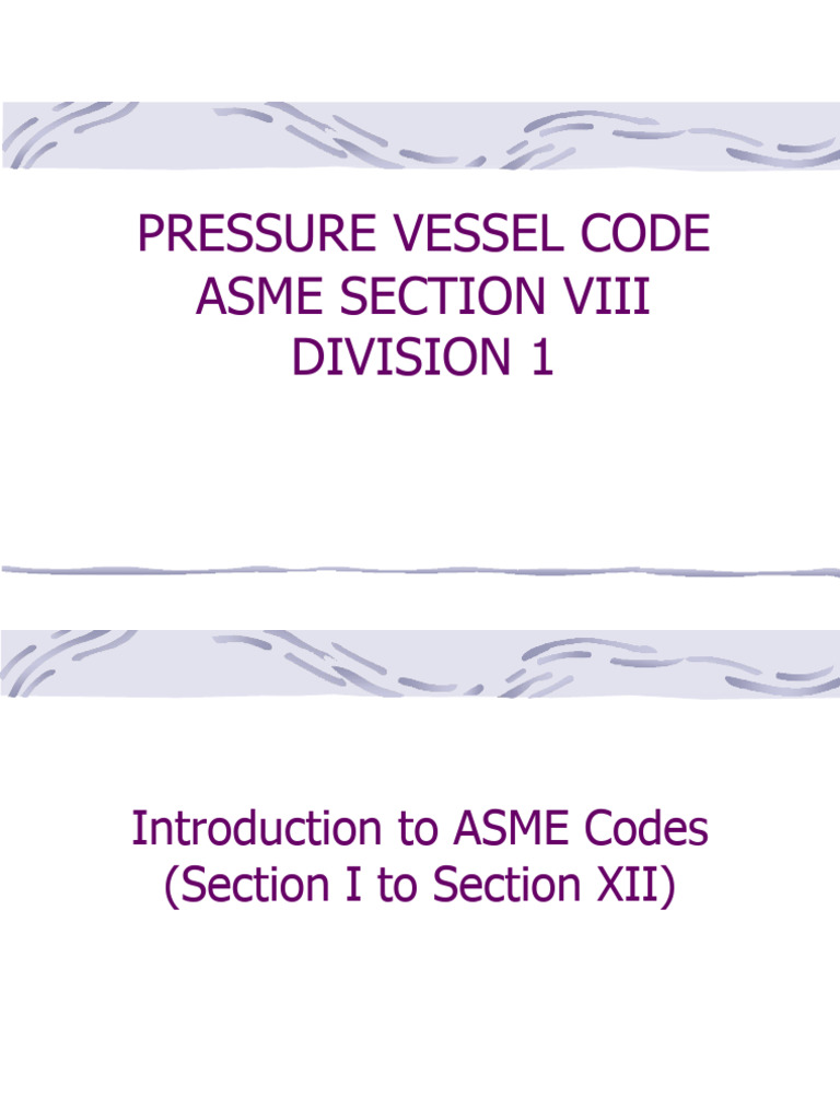 Pressure Vessel Code Asme Section Viii D PDF | PDF | Construction | Welding