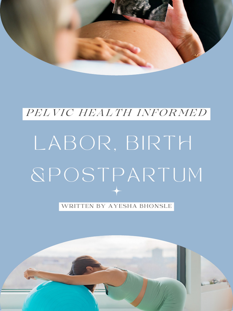 Pelvic Floor Informed Birth Prep | PDF | Childbirth | Postpartum Period