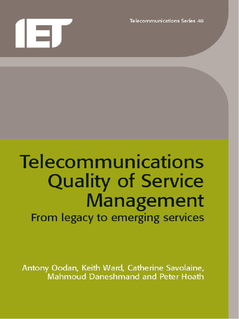 Telecommunications Quality of Service Management From Legacy To Emerging Services Newnbsped ...