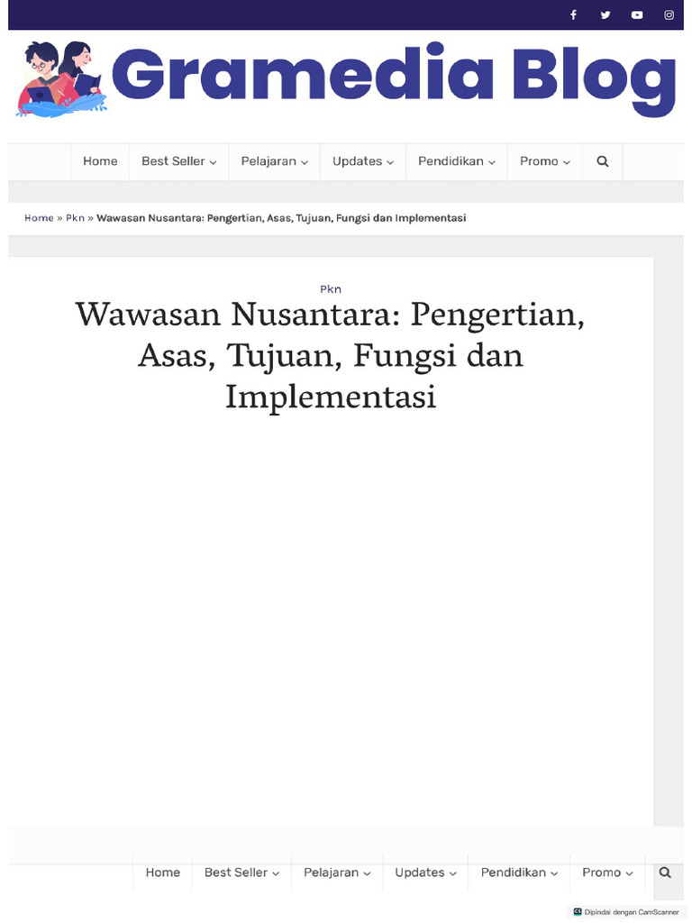 Wawasan Nusantara Pengertian, Asas, Tujuan, Fungsi Dan Implementasi - Gramedia Literasi - 25 | PDF