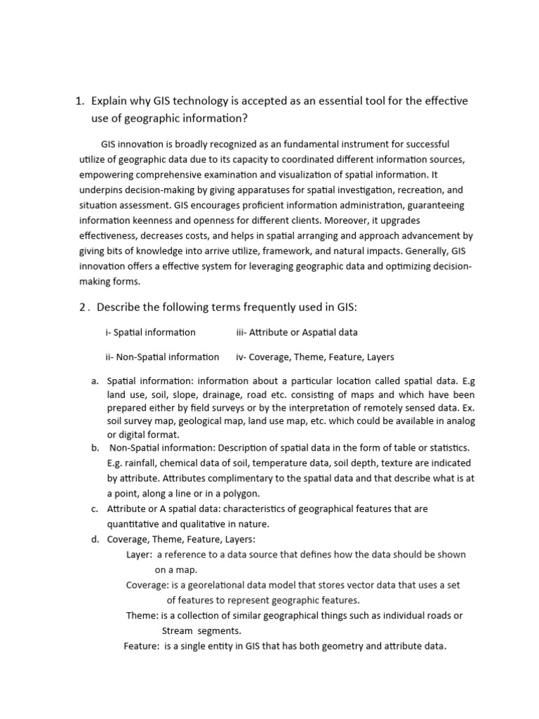 Explain Why GIS Technology Is Accepted As An Essential Tool For The ...