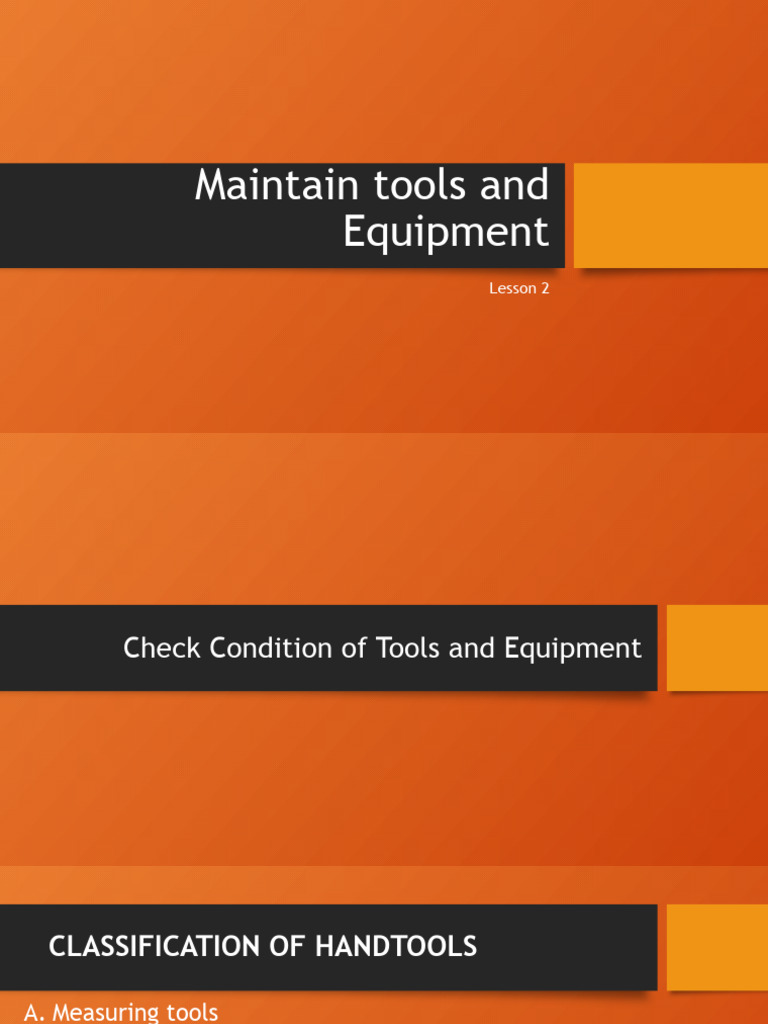 Maintain Tools and Equipment | PDF | Personal Protective Equipment | Tools