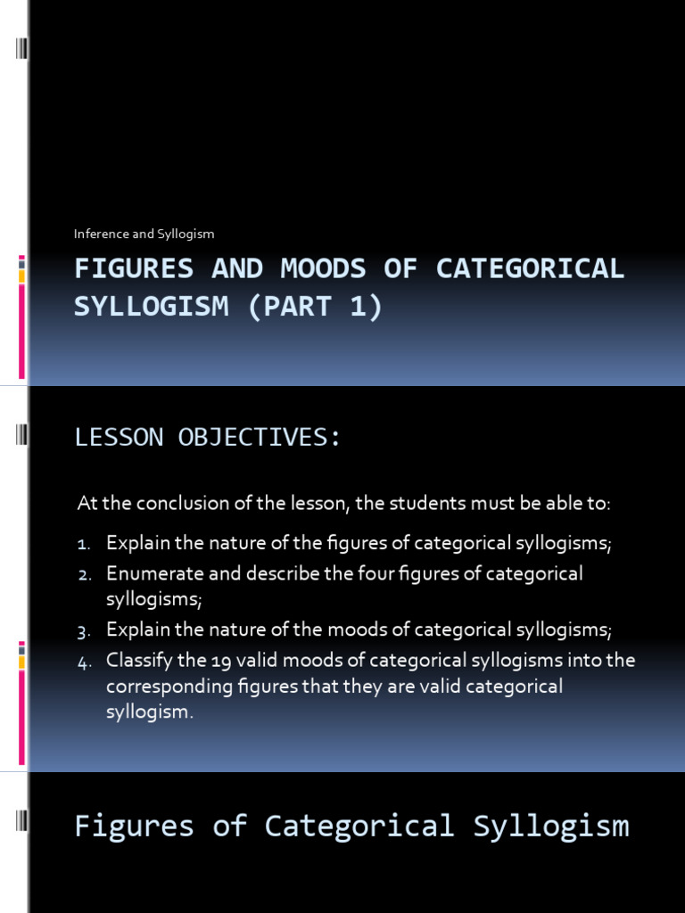 Lesson 9 - Figures of Categorical Syllogisms | PDF | Semantics | Reasoning