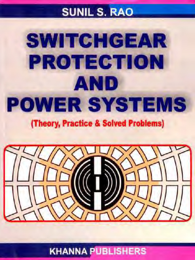 Switchgear and Protection Sunil S Rao | PDF