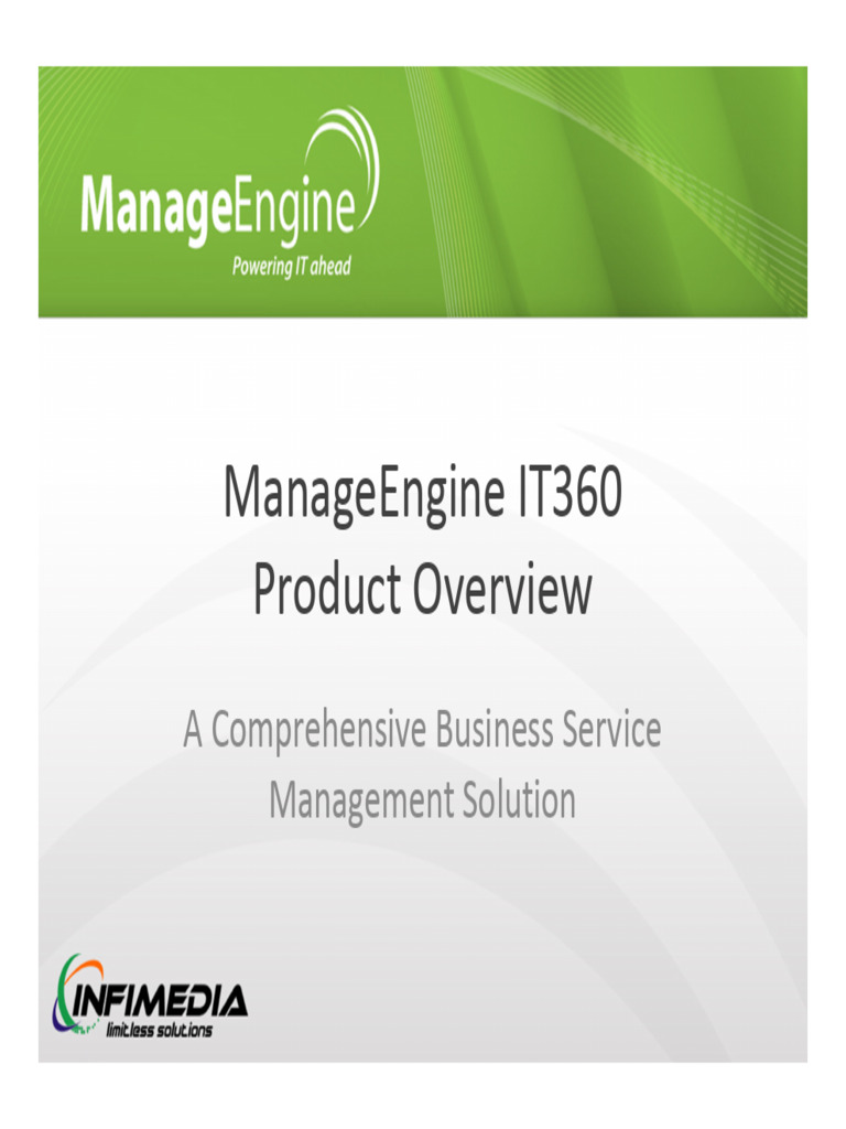 ManageEngine-IT360-Product-Overview - Infimedia (Compatibility Mode) | PDF