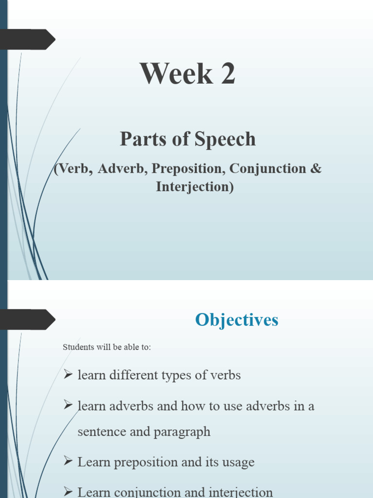 Week 2 Verb, Adverb, Preposition, Conjunction, Interjection & Article ...