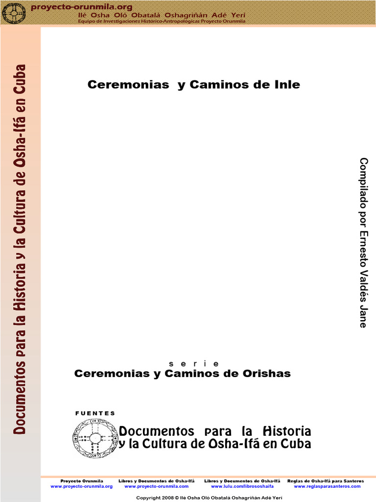Ceremonias y Caminos de Inle: Documentos para La Historia y La Cultura ...