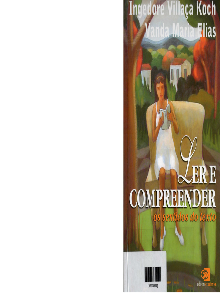 KOCH - Ingedore - LER E COMPREENDER Os Sentidos Do Texto | PDF