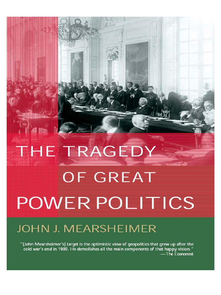 Mearsheimer-The tragedy of great power politics (cap. 1-2) 18-03 | PDF