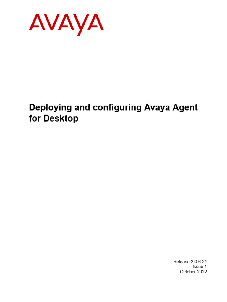 Deploying and Configuring Avaya Agent For Desktop: Release 2.0.6.24 ...