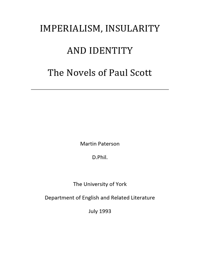 Imperialism, Insularity and Indentity - The Novels of Paul Scott | PDF ...