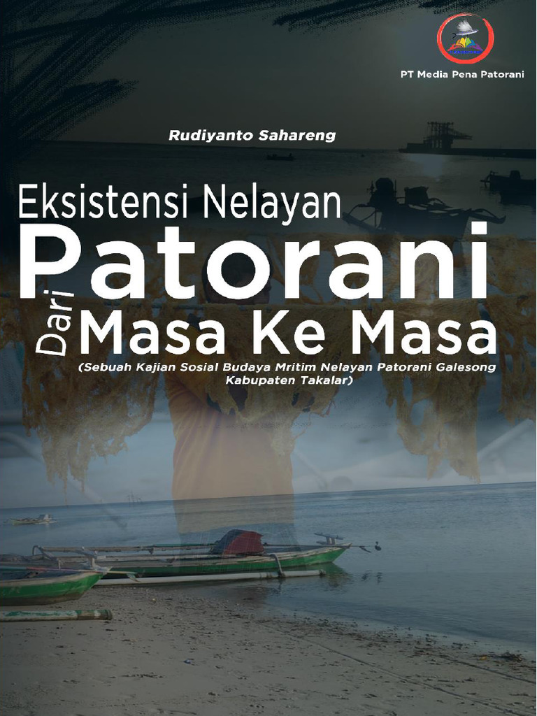 File Buku Eksistensi Nelayan Patorani Dari Masa Ke Masa | PDF