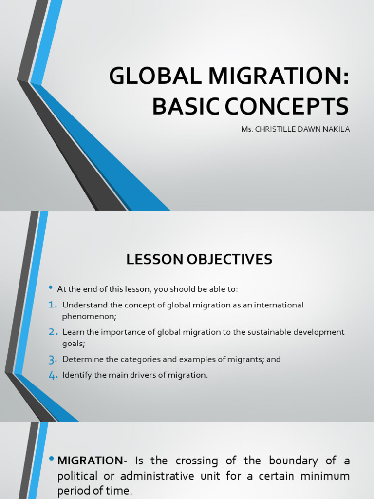 Global Migration: Basic Concepts: Ms. Christille Dawn Nakila | PDF | Human Migration ...