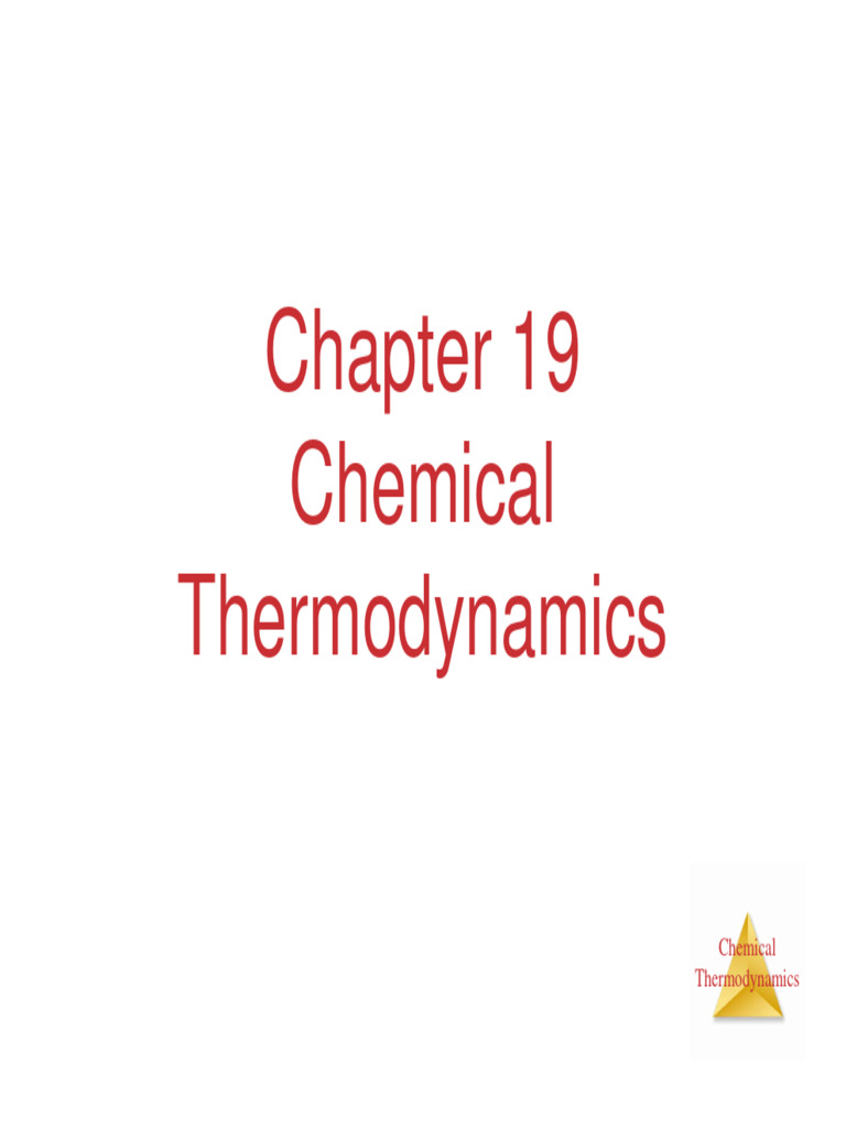 Chemical Thermodynamics | PDF | Entropy | Enthalpy
