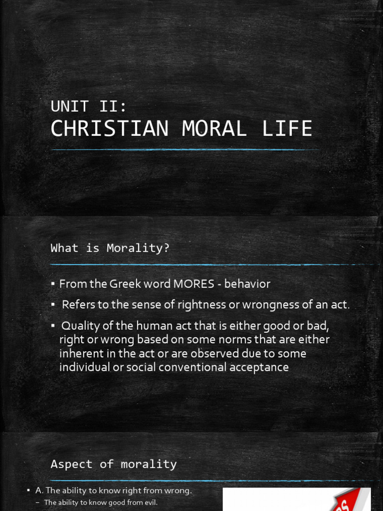 2 Re 4 Unit 2 Christian Moral Life | PDF