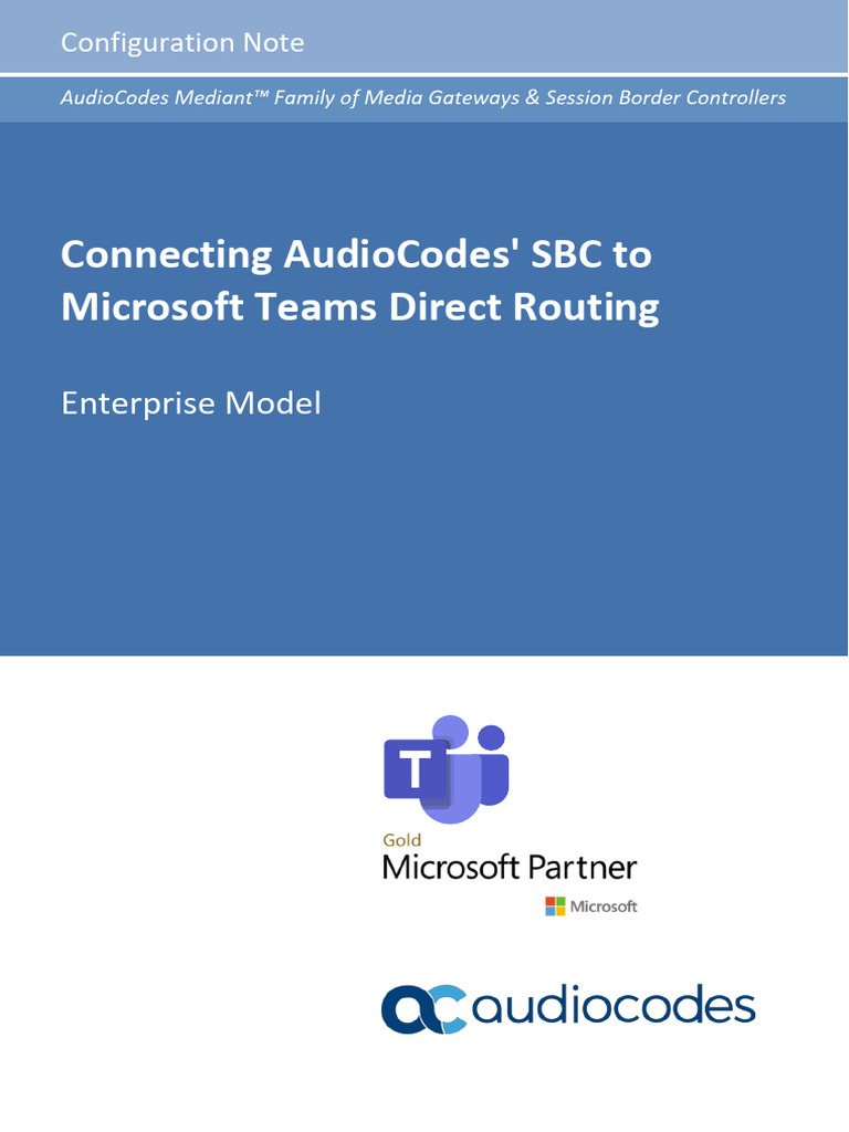Connecting Audiocodes SBC To Microsoft Teams Direct Routing Enterprise ...