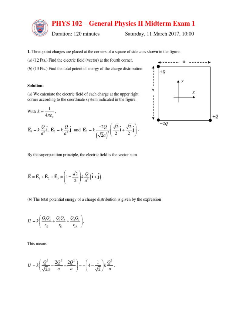 PHYS 102 - General Physics II Midterm Exam 1: Duration: 120 Minutes ...