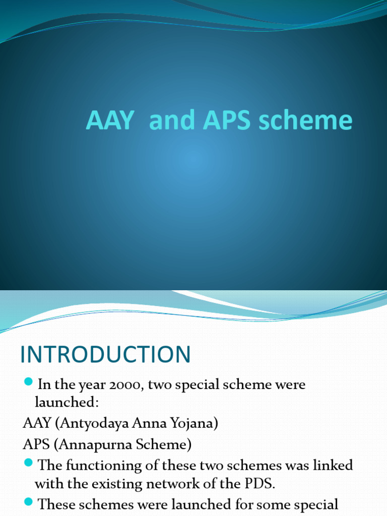 AAY & APS Schemes Overview 2000 | PDF | Social Science | Technology & Engineering