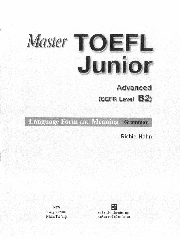 Master TOEFL Junior Advanced CEFR B2 Language Form and Meaning Grammar ...