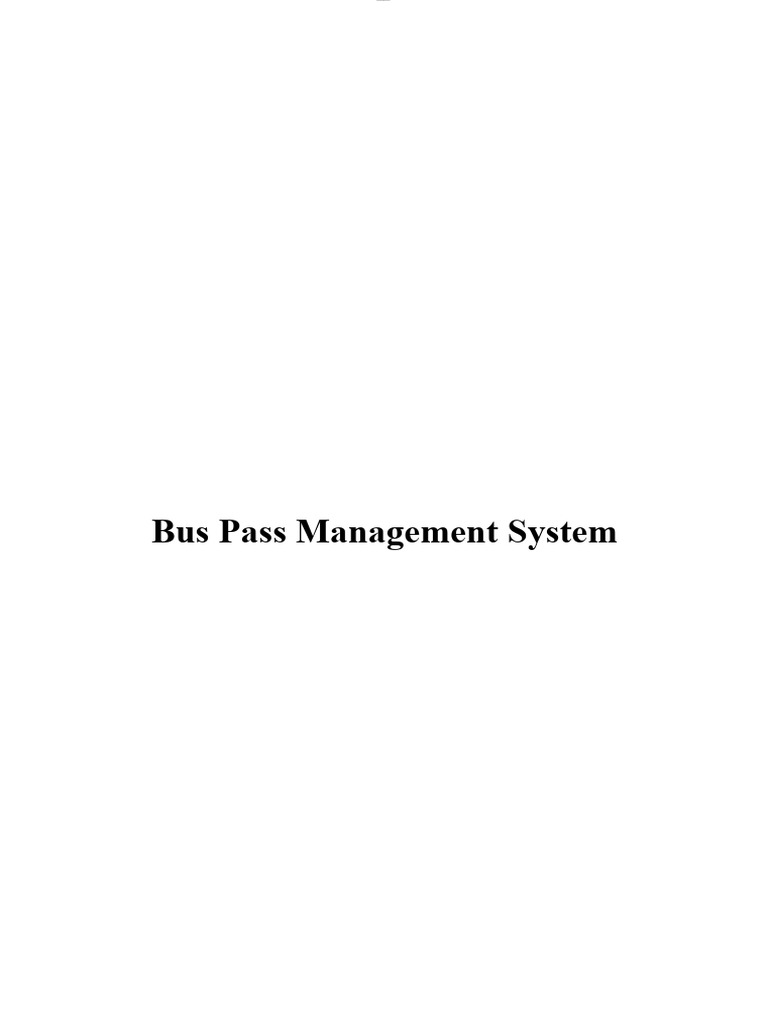 Bus Pass Management System | PDF | Software Testing | World Wide Web