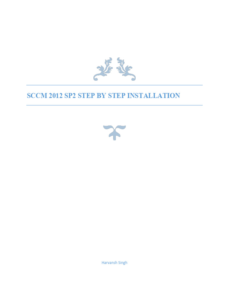 SCCM 2012 SP2 Step by Step Installation | PDF | Internet Information Services | Microsoft Windows