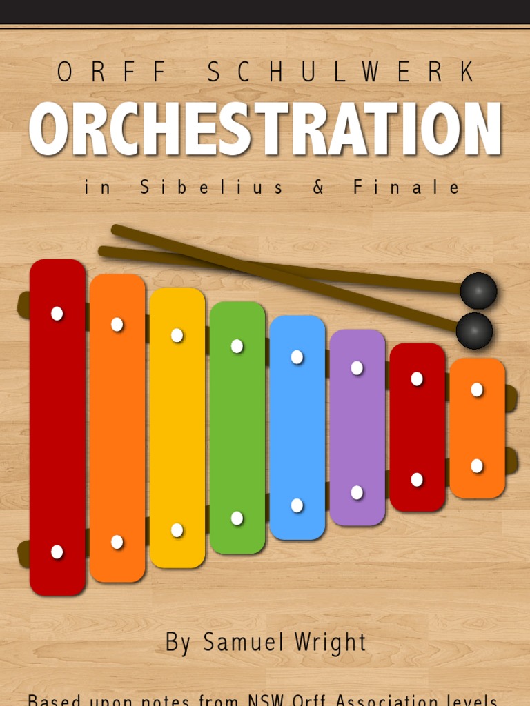 Orff Schulwerk Orchestration & Notation | PDF