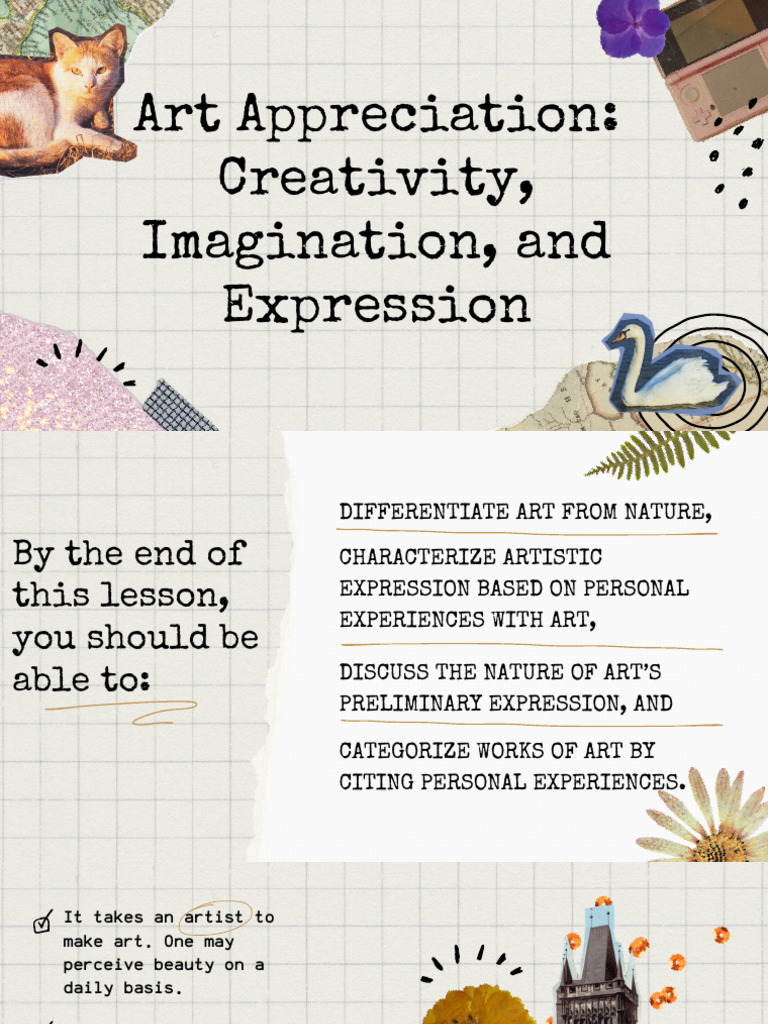 Art Appreciation: Creativity, Imagnation, and Expression | PDF