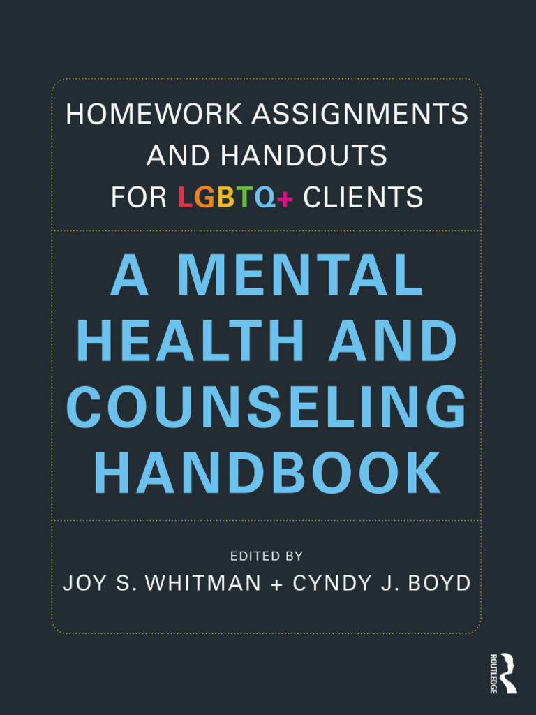 Homework Assignments and Handouts for Lgbtq Clients a Mental Health and ...