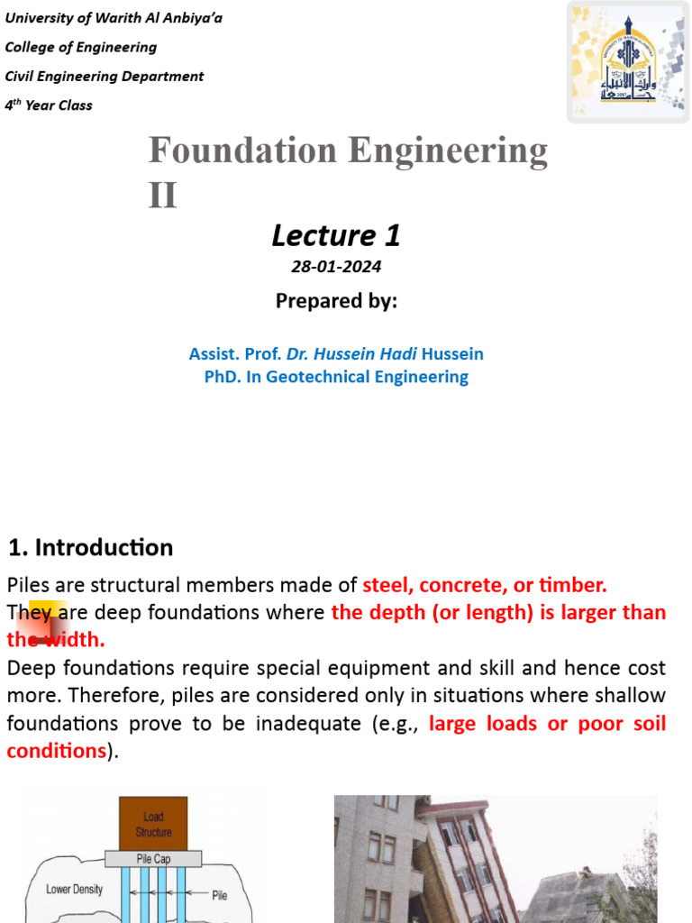 Lecture 1. Piles Foundations 28-1-2024 | PDF | Deep Foundation | Foundation (Engineering)