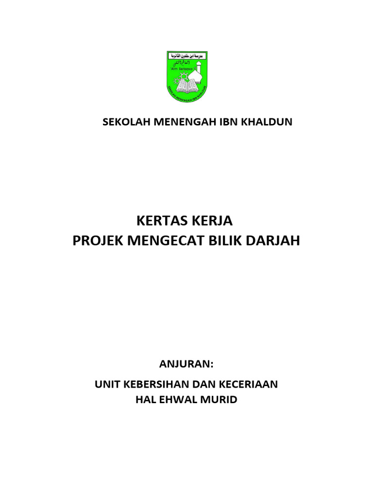 Kertas Kerja Mengecat Bilik Darjah | PDF Kertas Kerja Mengecat Bilik Darjah | PDF