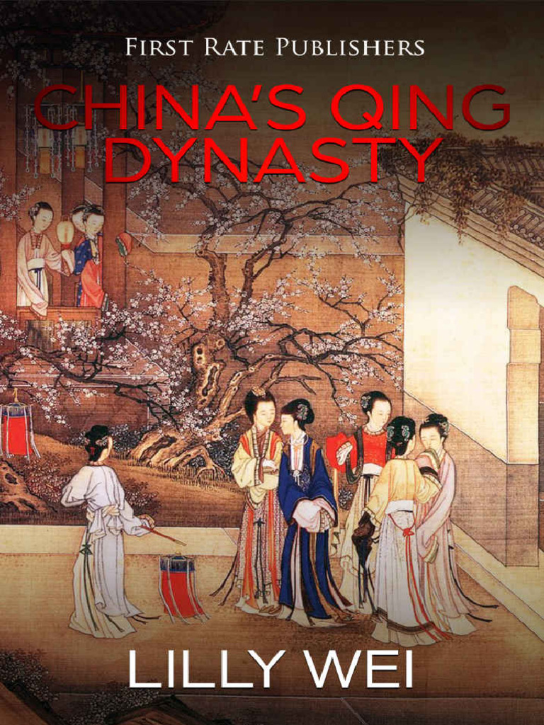 Lilly Wei - The History of China's Qing Dynasty | PDF | Qing Dynasty ...