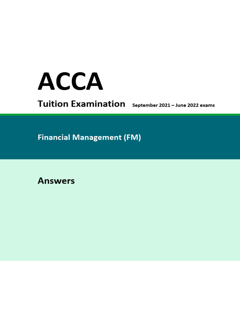 ACCA FM TuitionExam CBE 2021-2022 As JG21Jan SPi15Mar | PDF | Net Present Value | Dividend