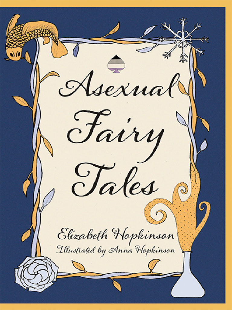 Asexual Fairy Tales (Elizabeth Hopkinson) (Z-Library) | Download Free ...