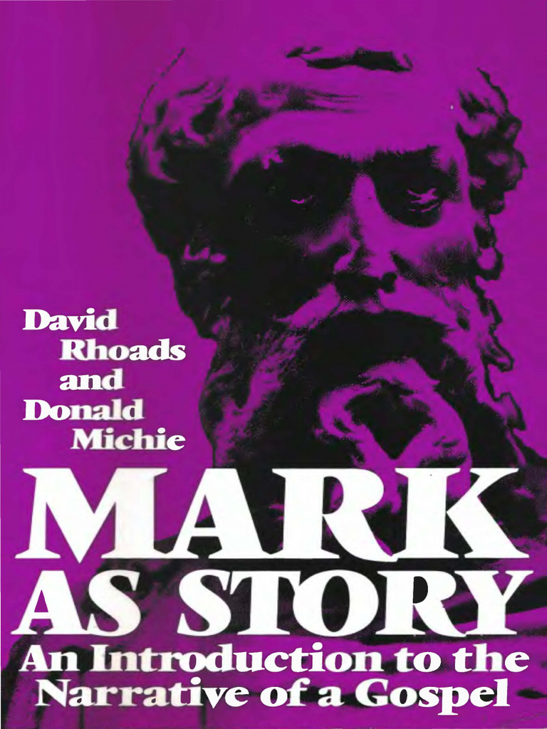 Mark As Story - An Introduction To The Narrative of A Gospel | Download ...