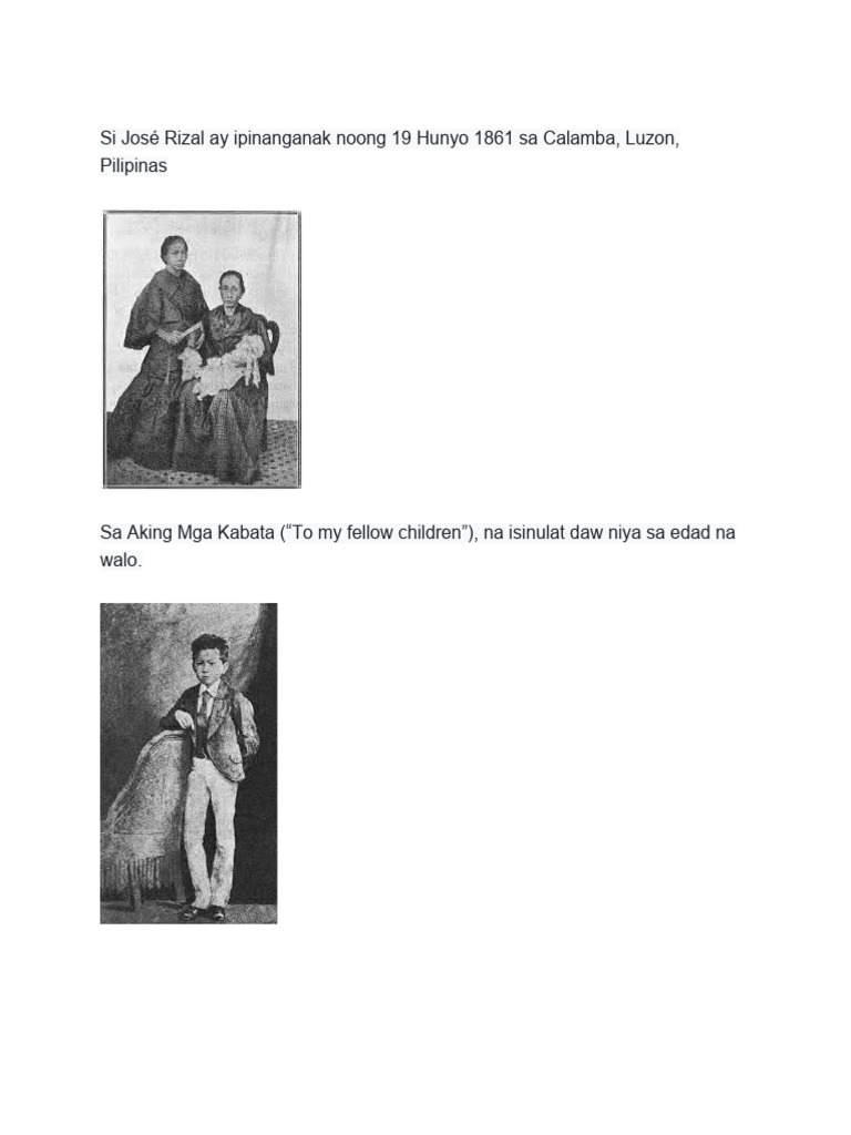 Si José Rizal Ay Ipinanganak Noong 19 Hunyo 1861 Sa Calamba, Luzon ...