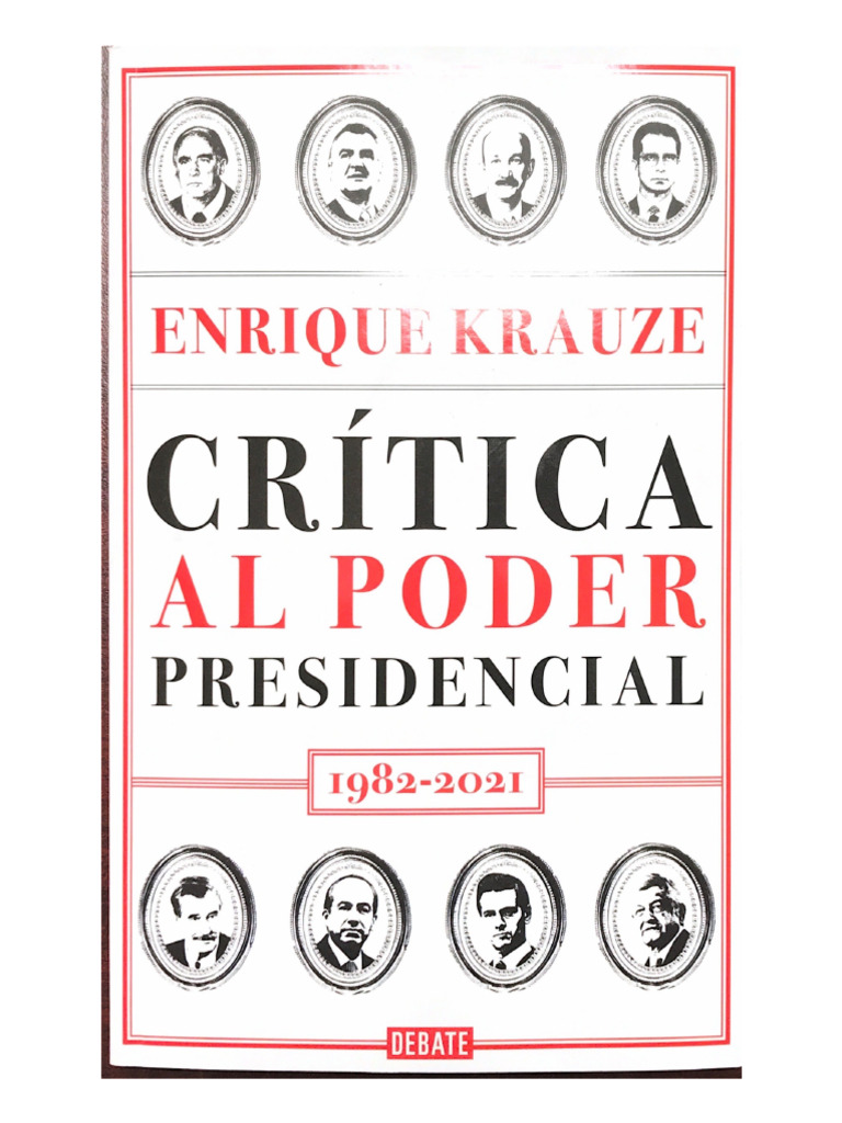 Crítica Al Poder Presidencial El Timón y La Tormenta | PDF